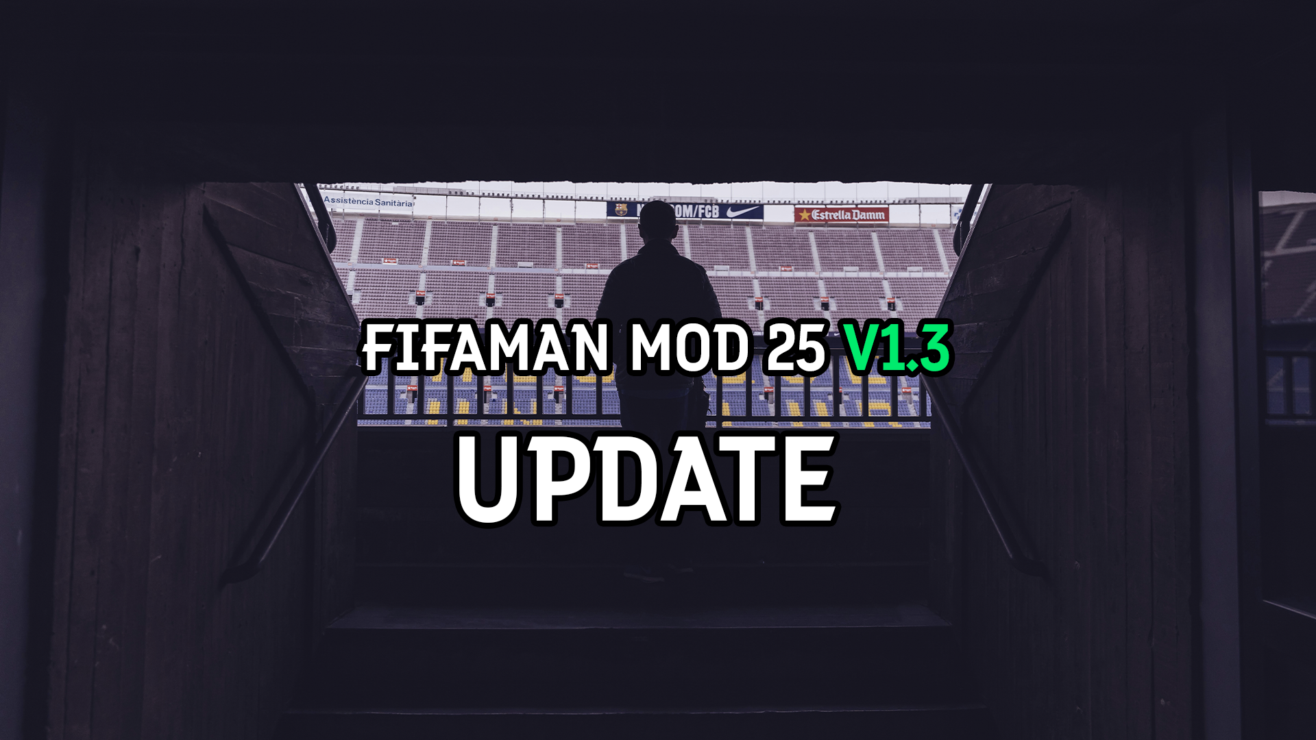 Обновление FIFAMAN MOD 25 v1.3 - FIFAMAN